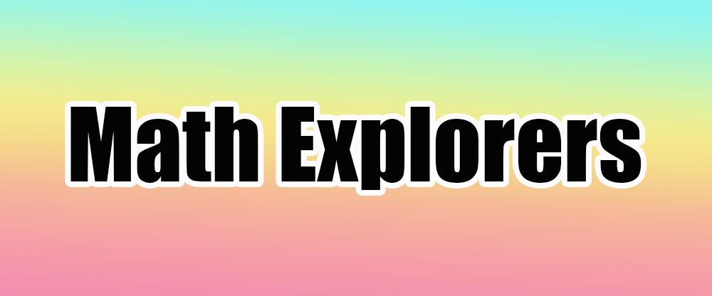 Math Explorers - Hello Maths